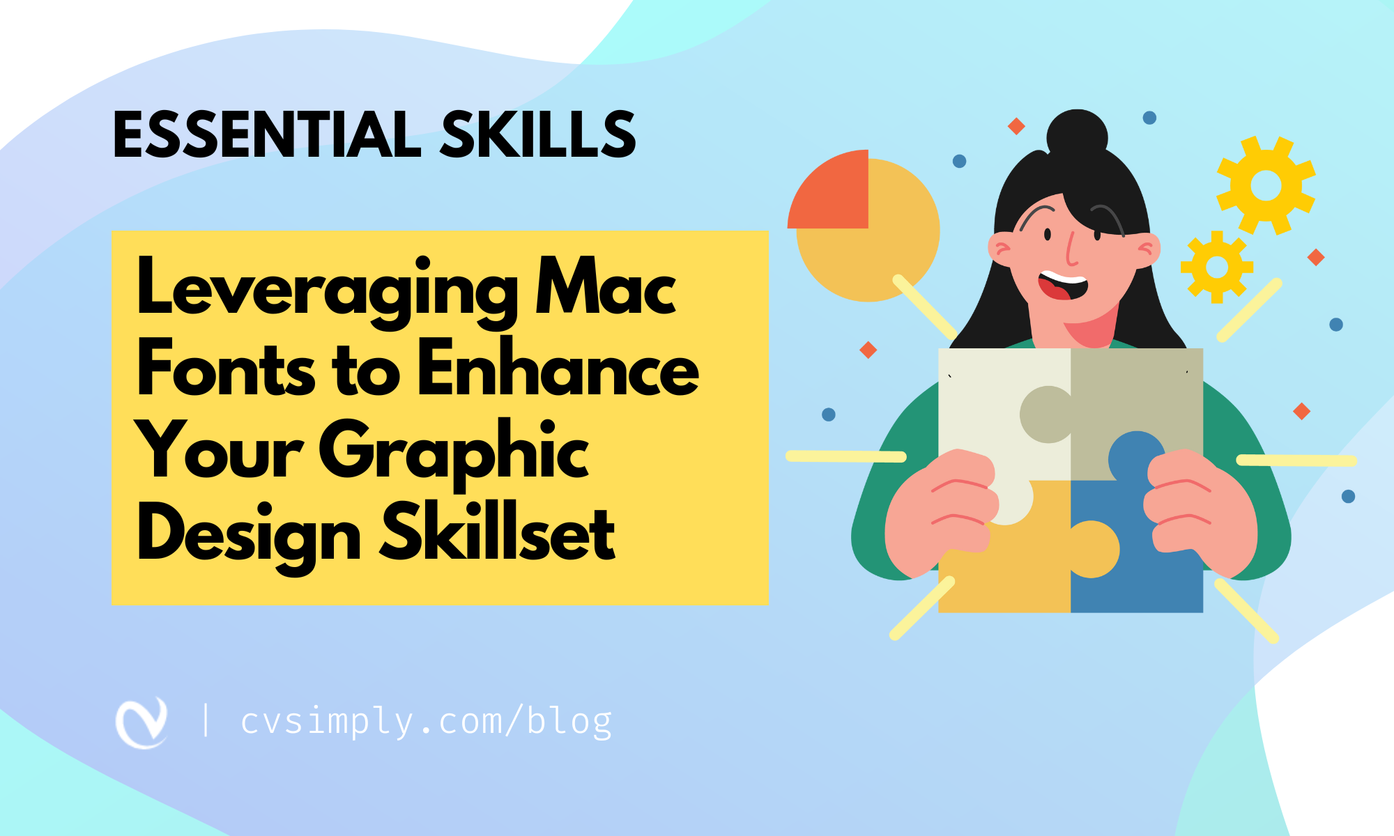 Leveraging Mac Fonts to Enhance Your Graphic Design Skillset